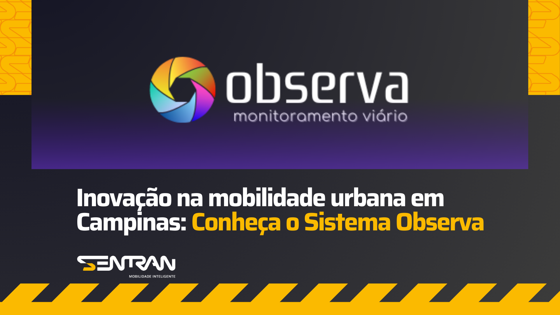 Inovação na Mobilidade Urbana em Campinas: Conheça o Sistema Observa ...